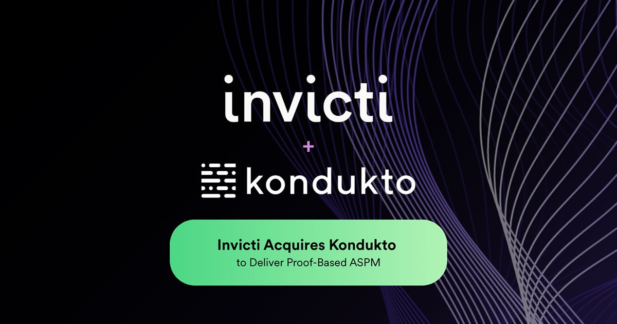 Strengthening enterprise application security: Invicti acquires Kondukto | Invicti